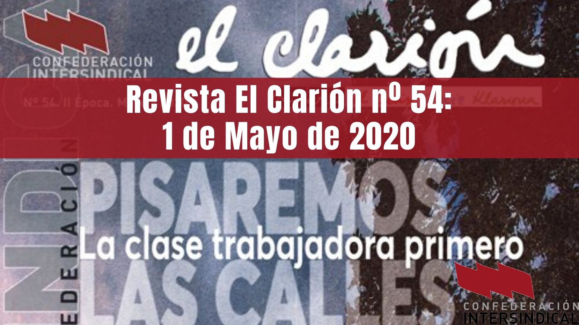Revista El Clarión del 1 de Mayo - USTEA Federación